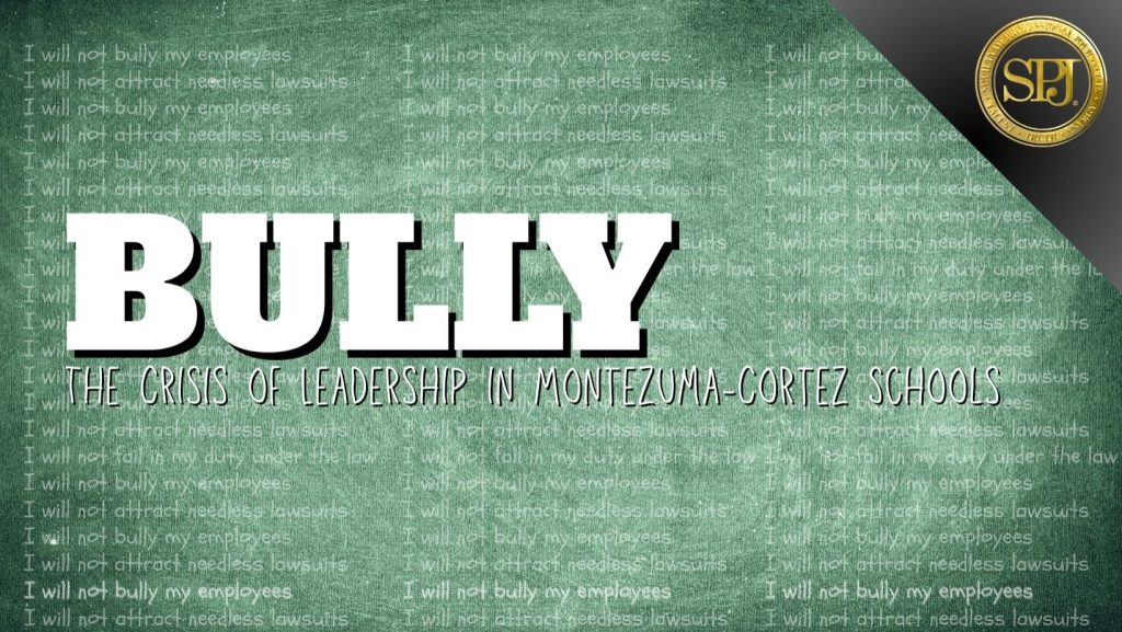 AWARD WINNER: Bully: The Crisis of Leadership in Montezuma-Cortez Schools